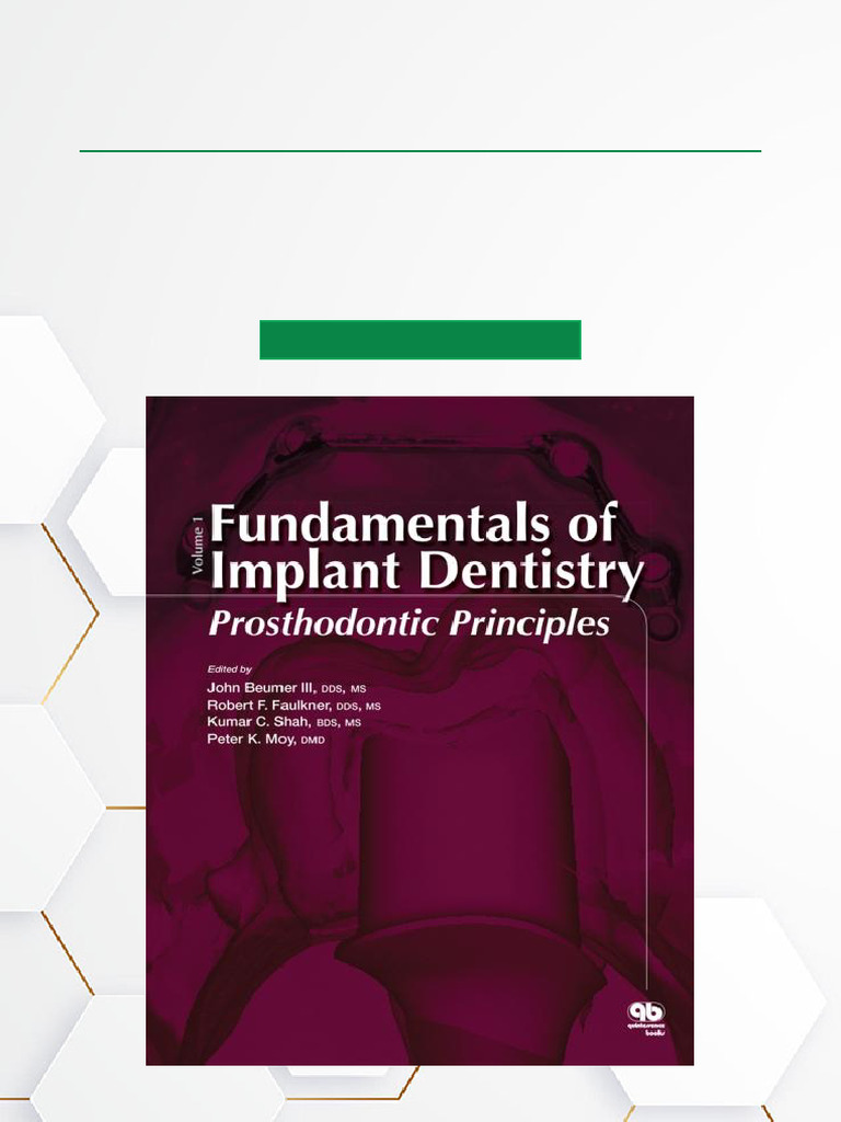 Fundamentals of Implant Dentistry, Volume 1 Prosthodontic Principles ...