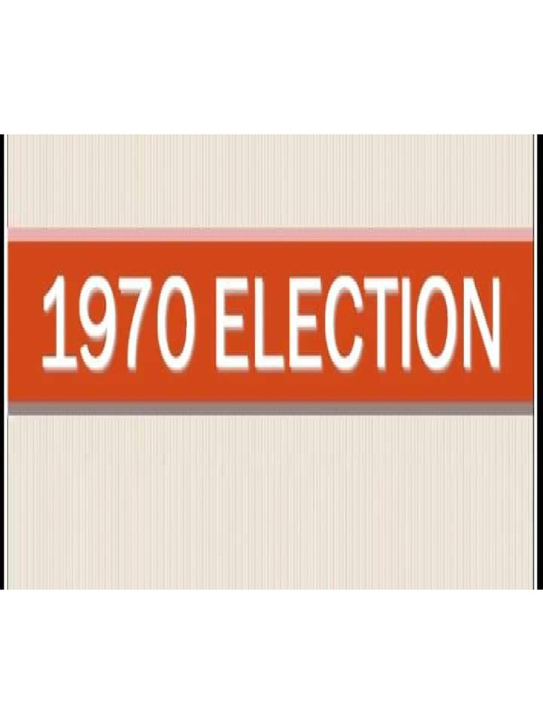 Election of 1970 | PDF