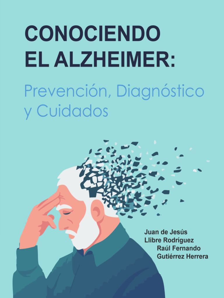 Conociendo El Alzheimer Completo | PDF | Enfermedad de Alzheimer | Demencia