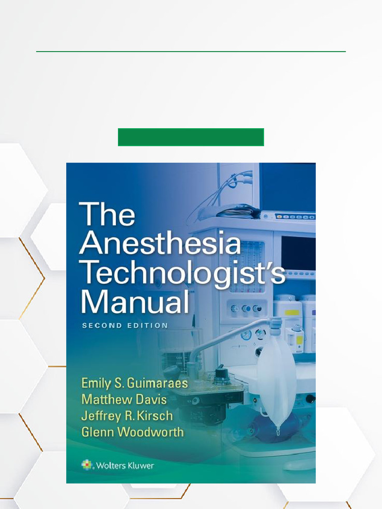 Anesthesia Technologist's Manual, 2nd Ed. | PDF | Doctor Of Medicine ...