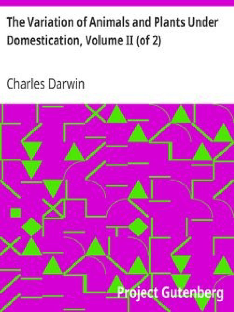 Darwin's Variation of Animals & Plants II | PDF | Hand | Hybrid (Biology)