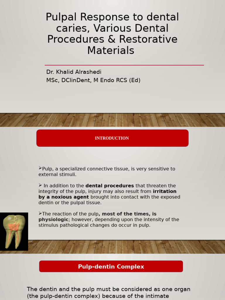 1 - Pulpal Response To Dental Caries, Various Dental Procedures ...