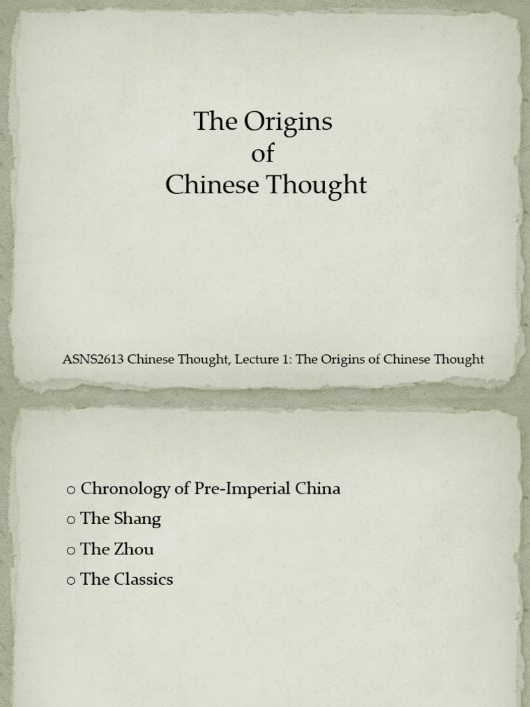 ASNS2613 Chinese Thought, Lecture 1 - The Origins of Chinese Thought ...
