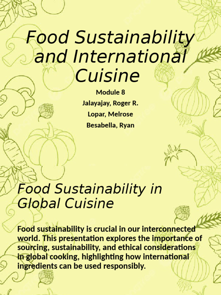 Viii - Food Sustainability and International Cuisine | PDF ...