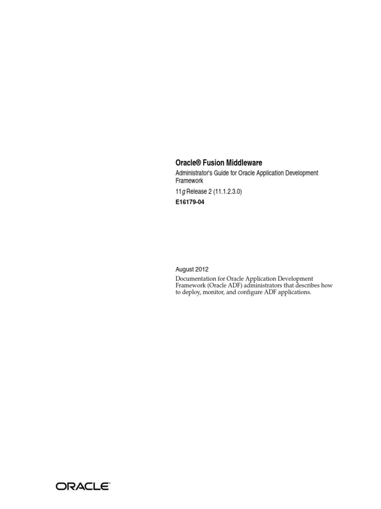 Administrators Guide for Oracle Application Develpment Framework | PDF | Databases | Model–View ...