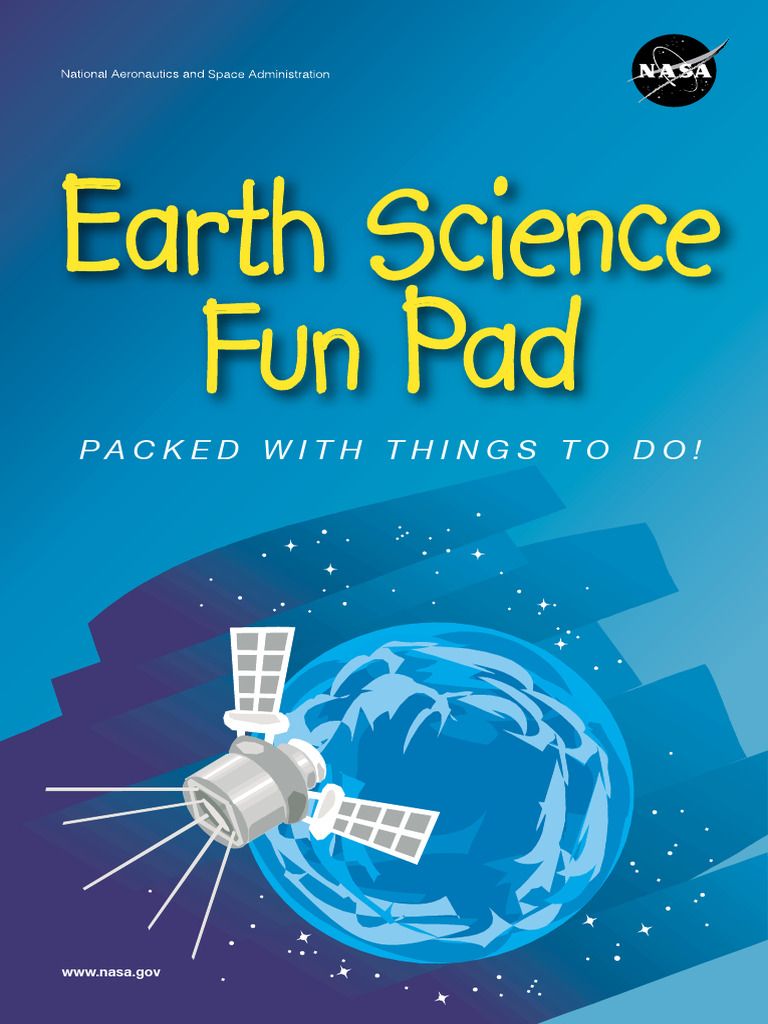 Nasa - Earth Science Fun Pad | PDF | Earth | Earth Sciences