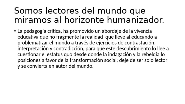 Somos Lectores Del Mundo Que Miramos Al Horizonte | PDF