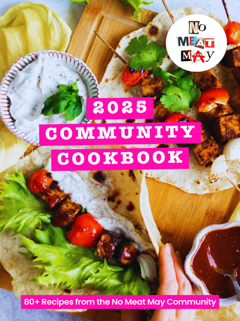 2025 Cookbook_No Meat May Community | PDF | Pesto | Tofu