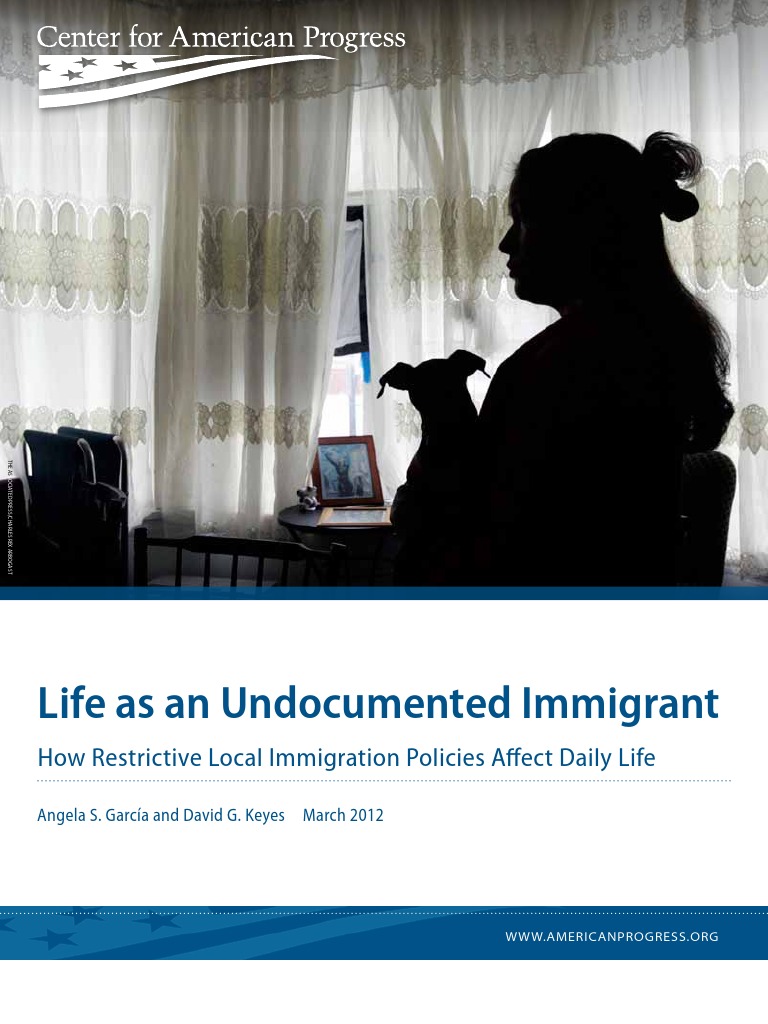 Life As An Undocumented Immigrant | Download Free PDF | Secure ...
