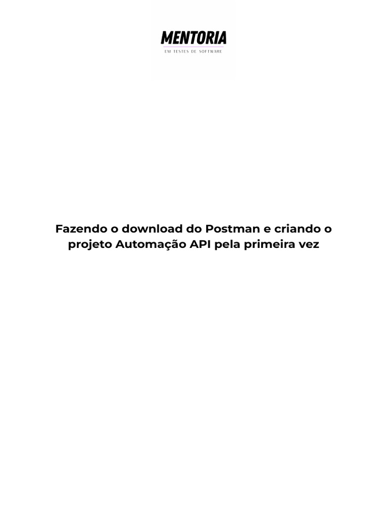 Criando o Projeto Automacao API e Baixando o Postman | PDF | Informática | Programas