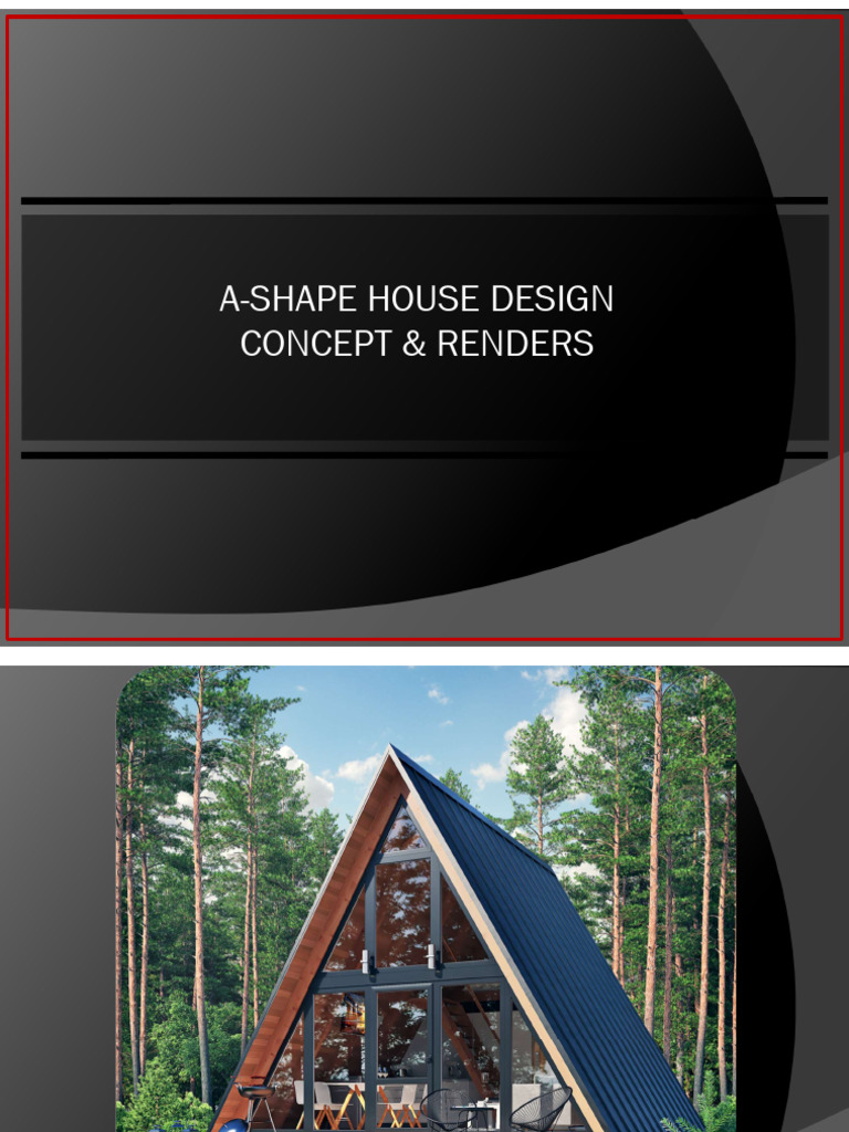 A-Shape House Design Renders | PDF