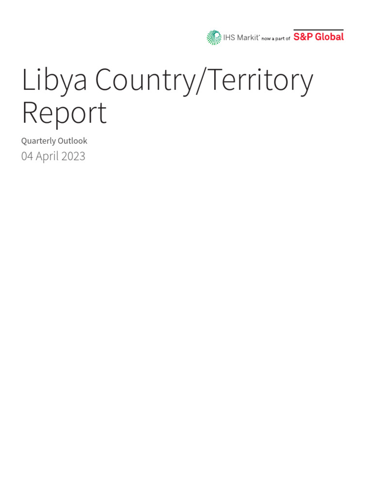 Libya Quarterly Outlook Report 2023 | PDF | Libya | Political Corruption