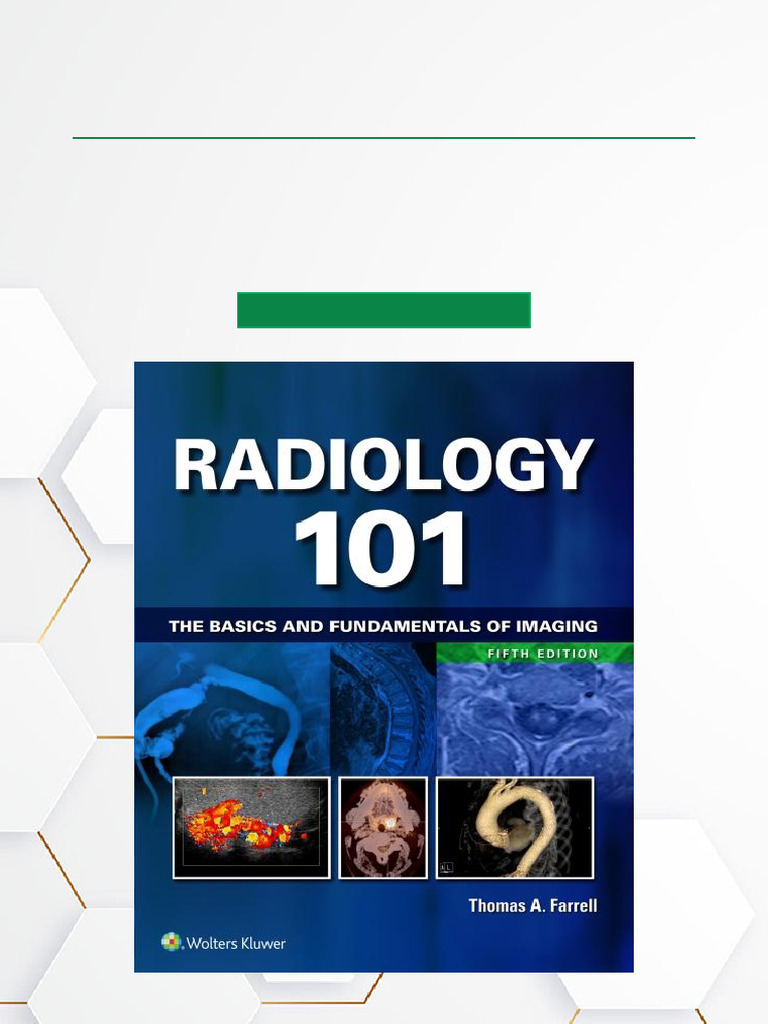 Radiology 101: Basics of Imaging | PDF | Ct Scan | Medical Imaging