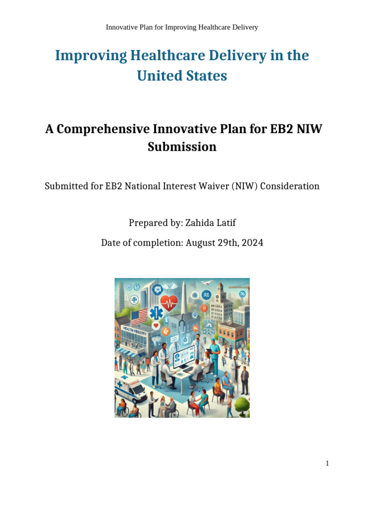 Innovative Plan For Improving Healthcare Delivery in The United States ...