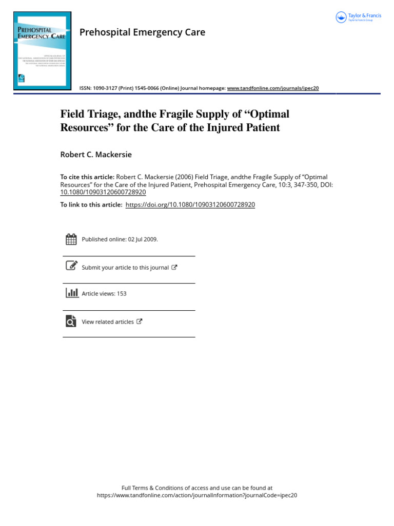 Field Triage Andthe Fragile Supply of Optimal Resources For The Care of ...