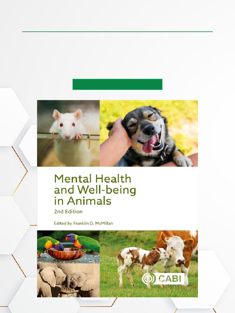 Mental Health and Well Being in Animals 2nd Edition ISBN 1786393409 ...