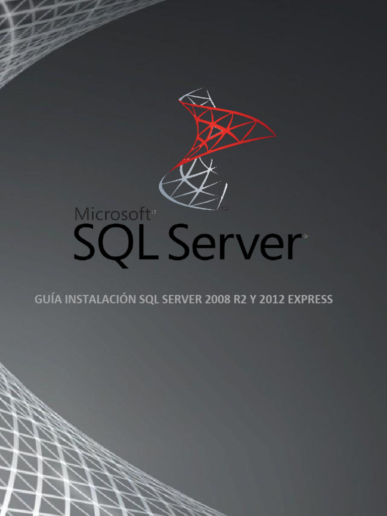 Configuracion SQL Server 2008 2008 r2 Express y 2012 | PDF | Servidor SQL de Microsoft | Contraseña
