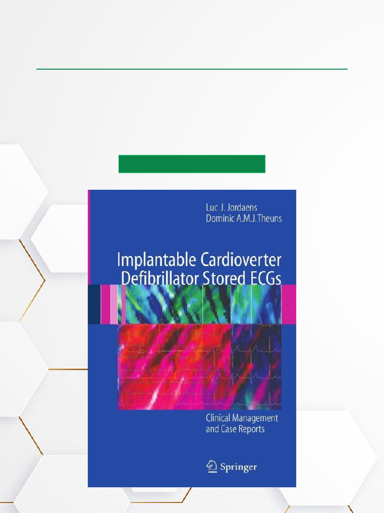 Implantable Cardioverter Defibrillator Stored ECGs Clinical Management ...