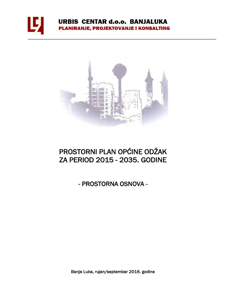 Prostorni Plan Opcine Odzak 2015 2035 Prostorna Osnova | PDF
