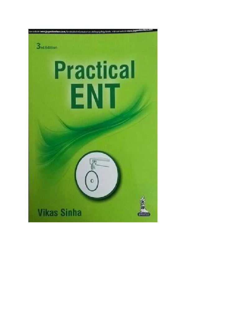 Practical ENT 3rd Ed. Vikas Sinha 3 | PDF