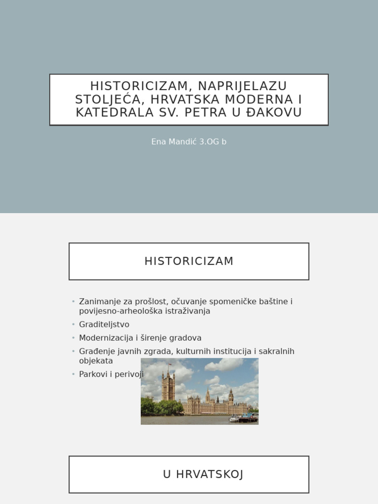 Historicizam, Naprijelazu Stoljeća, Hrvatska Moderna I | PDF
