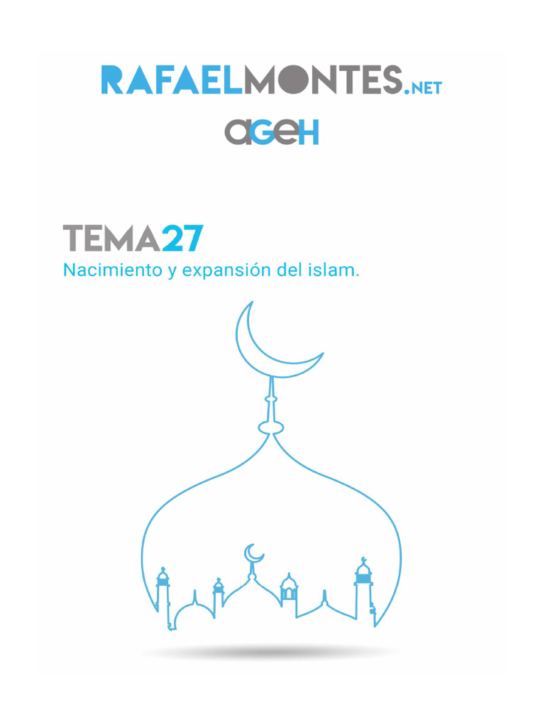 Tema 27. Nacimiento y Expansión Del Islam | PDF | Mahoma | Califato
