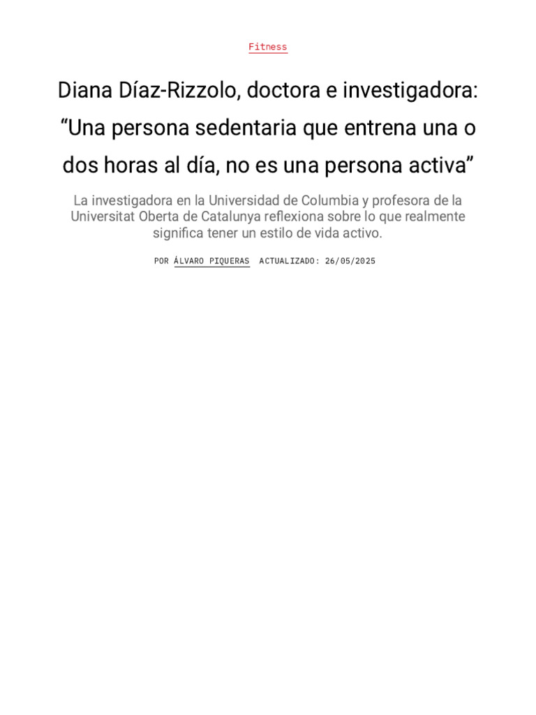 Diana Díaz-Rizzolo, Doctora e Investigadora - "Una Persona Sedentaria ...
