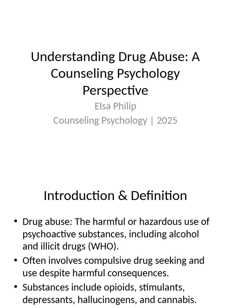 Drug Abuse Counseling Psychology Presentation | PDF | Substance Abuse ...