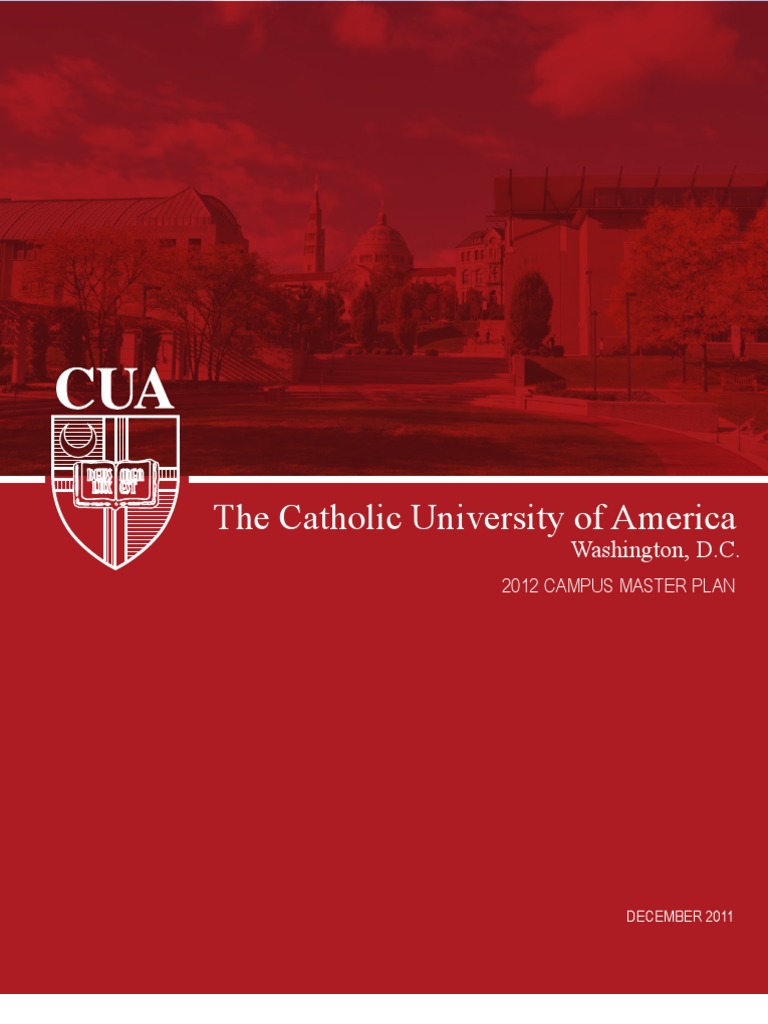 CUA Master Campus Plan Finalized | PDF | Academic Degree | University