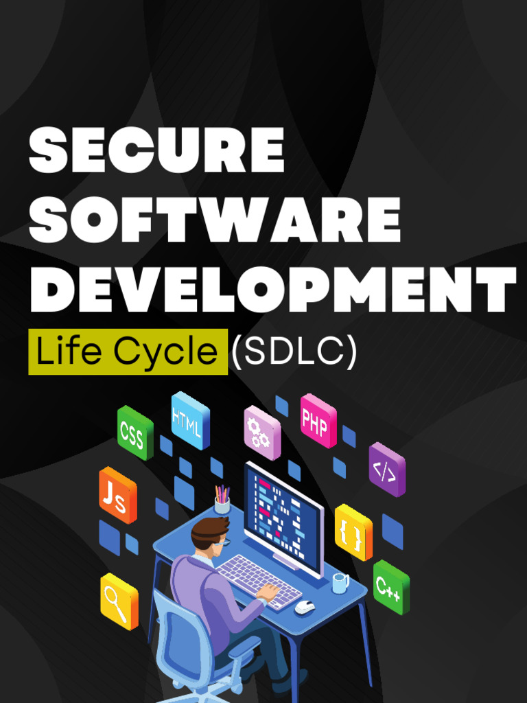 Secure Software Development Life Cycle | PDF