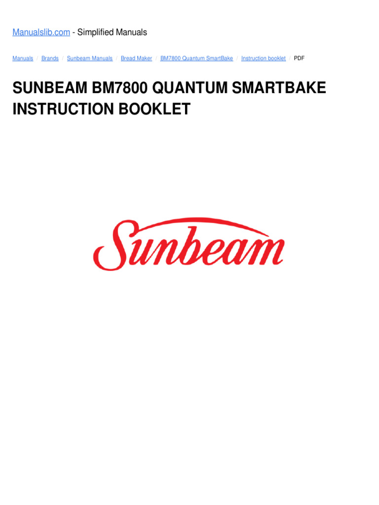 Sunbeam Bm7800 Quantum Smartbake Instruction Booklet: - Simplified Manuals | PDF | Breads | Pasta