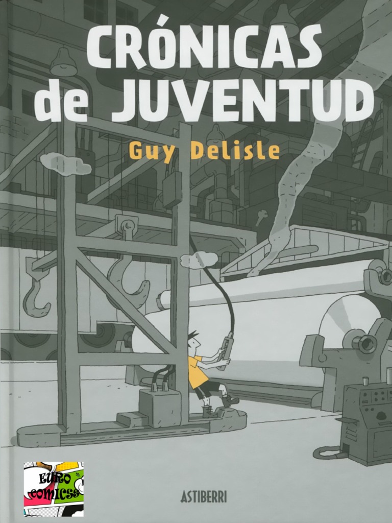 Cronicas de Juventud (Guy Delisle) (Z-Library) | PDF