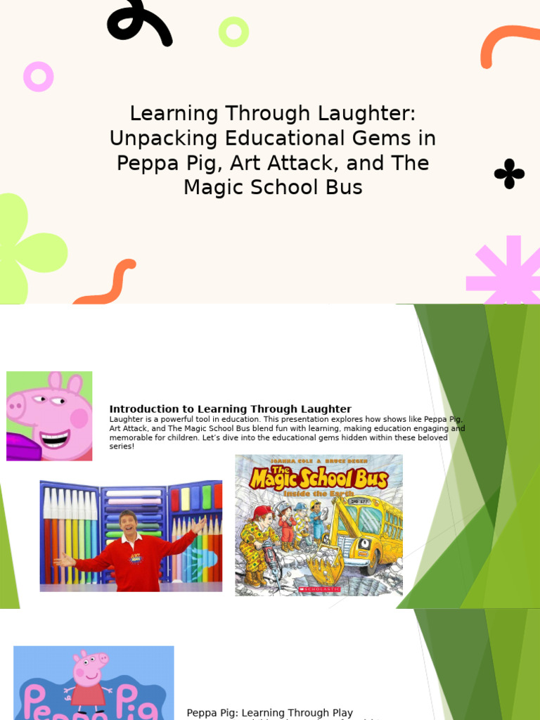 Slidesgo Learning Through Laughter Unpacking Educational Gems in Peppa Pig Art Attack and The ...