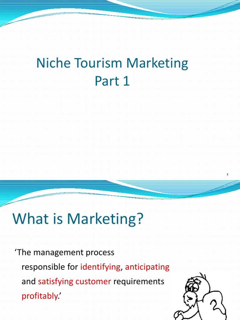 Niche Tourism Marketing Guide | PDF | Niche Market | Market Segmentation