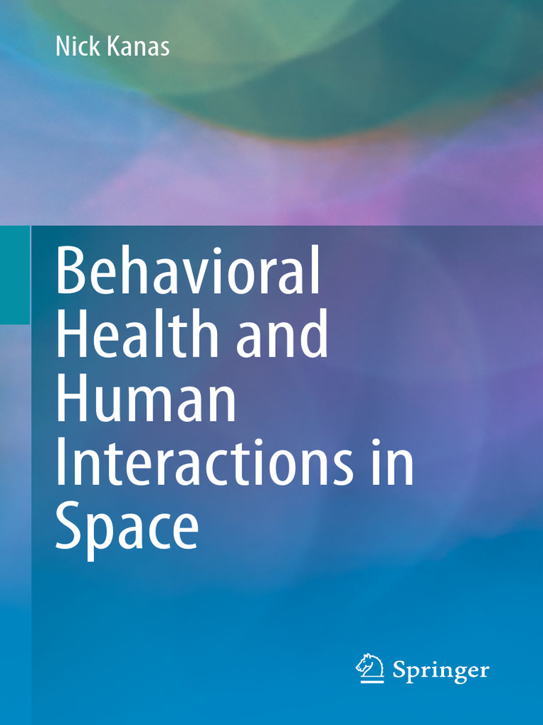 Behavioral Health and Human Interactions in Space | PDF | Outer Space ...