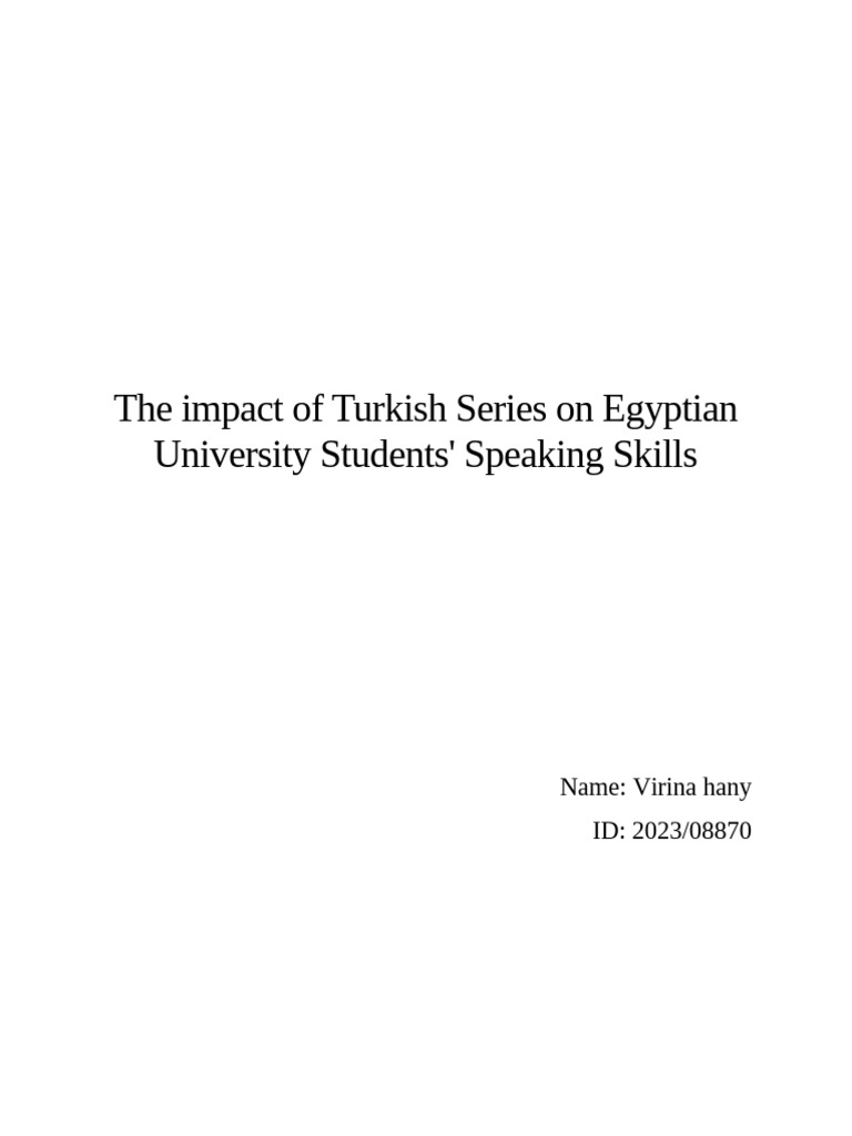 Virina's Research Paper (The Impact of Turkish Series On Egyptian ...