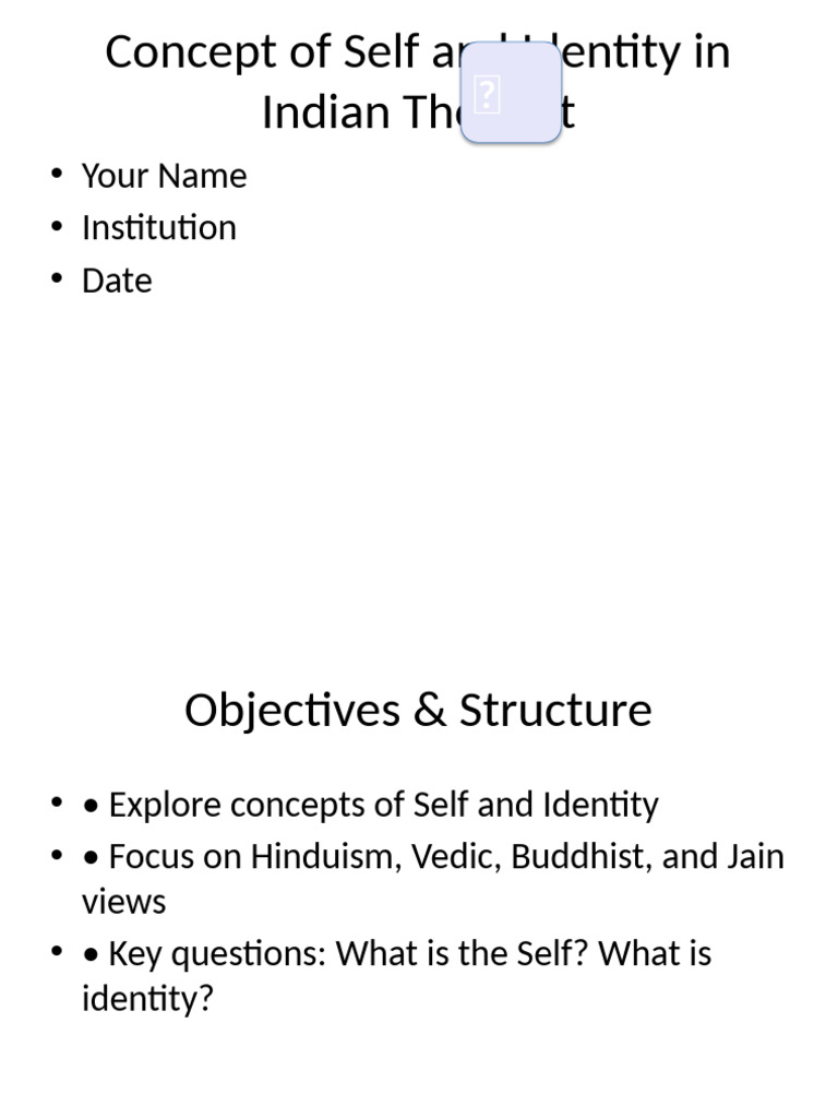 Concept of Self and Identity in Indian Thought Visual | PDF | Ātman ...