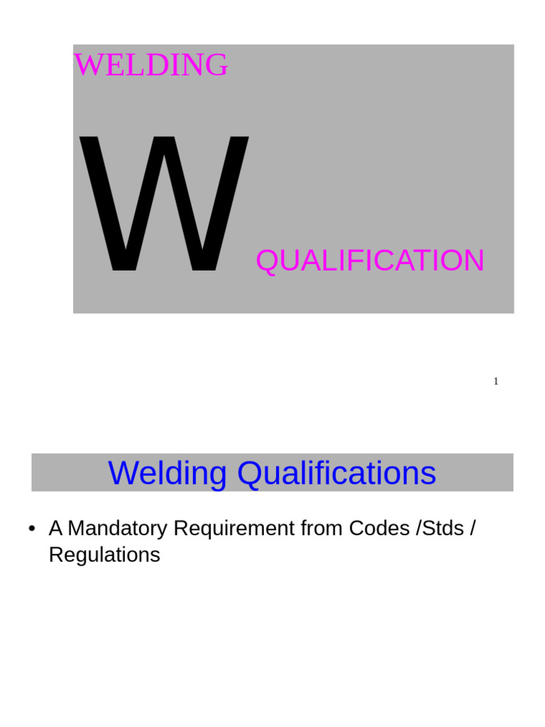 WPS -PQR - Welder Qualifications | PDF | Welding | Construction