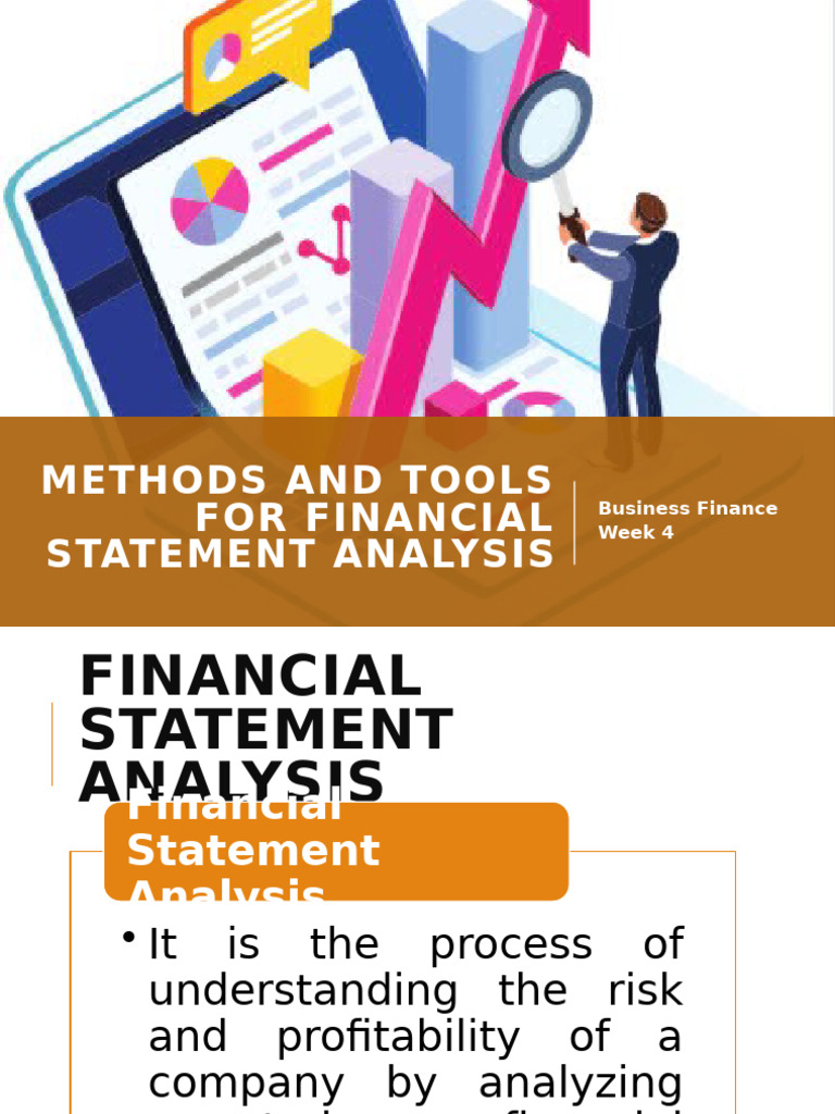 BUS FIN - Week 4 - Methods and Tools For Financial Statement Analysis ...