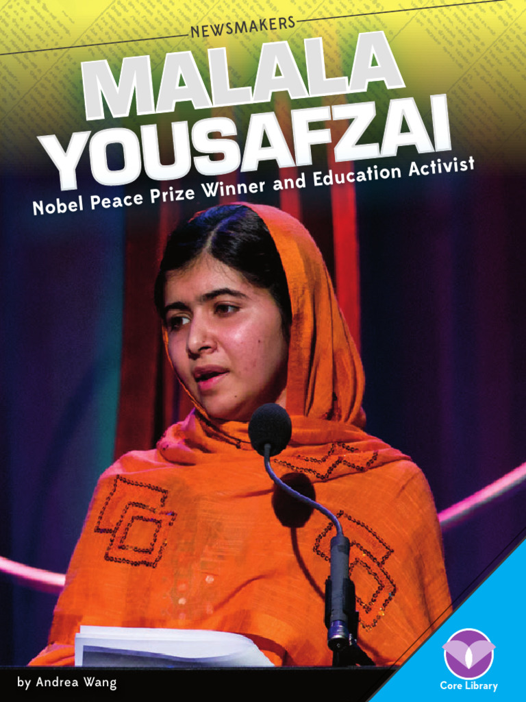 Malala Yousafzai. Nobel Peace Prize Winner and Education Activist ...