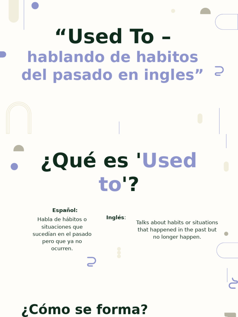 Used To - Ingles 2ac | PDF