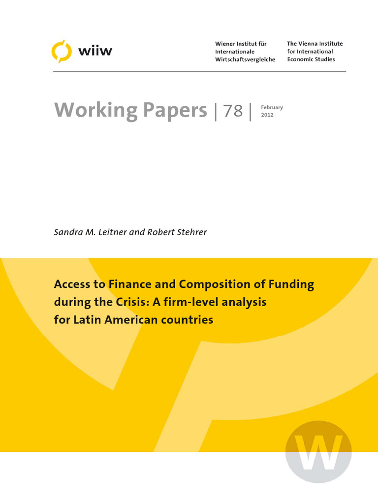 Access To Finance and Composition of Funding During The Crisis A Firm ...