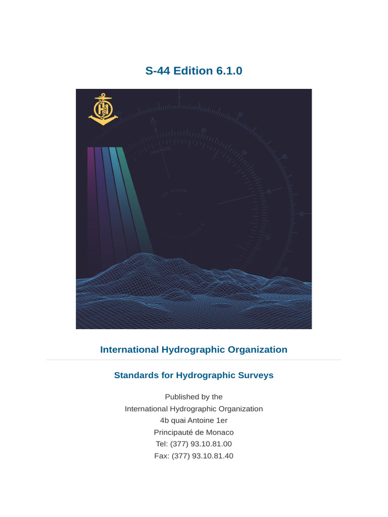 IHO S-44 Edition 6.1.0 Complete | PDF | Hydrography | Earth Sciences
