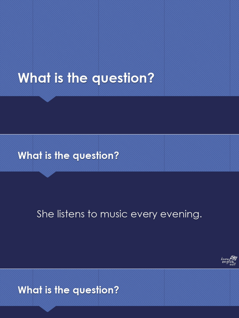 What Is The Question Speaking Tenses | PDF