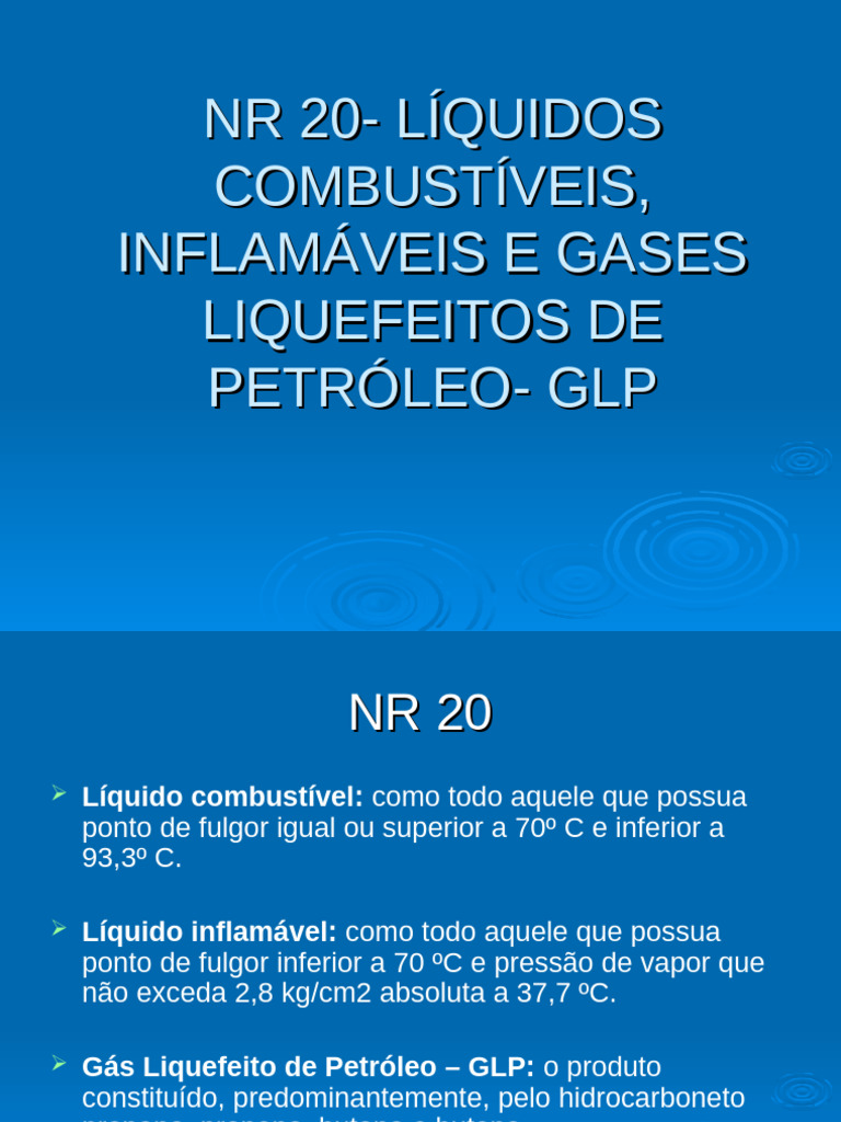 NR 20 - Líquidos Combustíveis, Inflamáveis e Gases Liquefeitos de ...