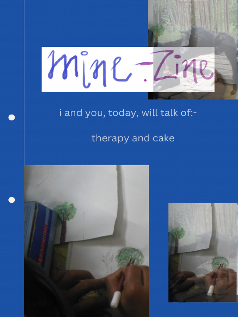Mine-Zine. Issue2, Therapy-Cake | PDF