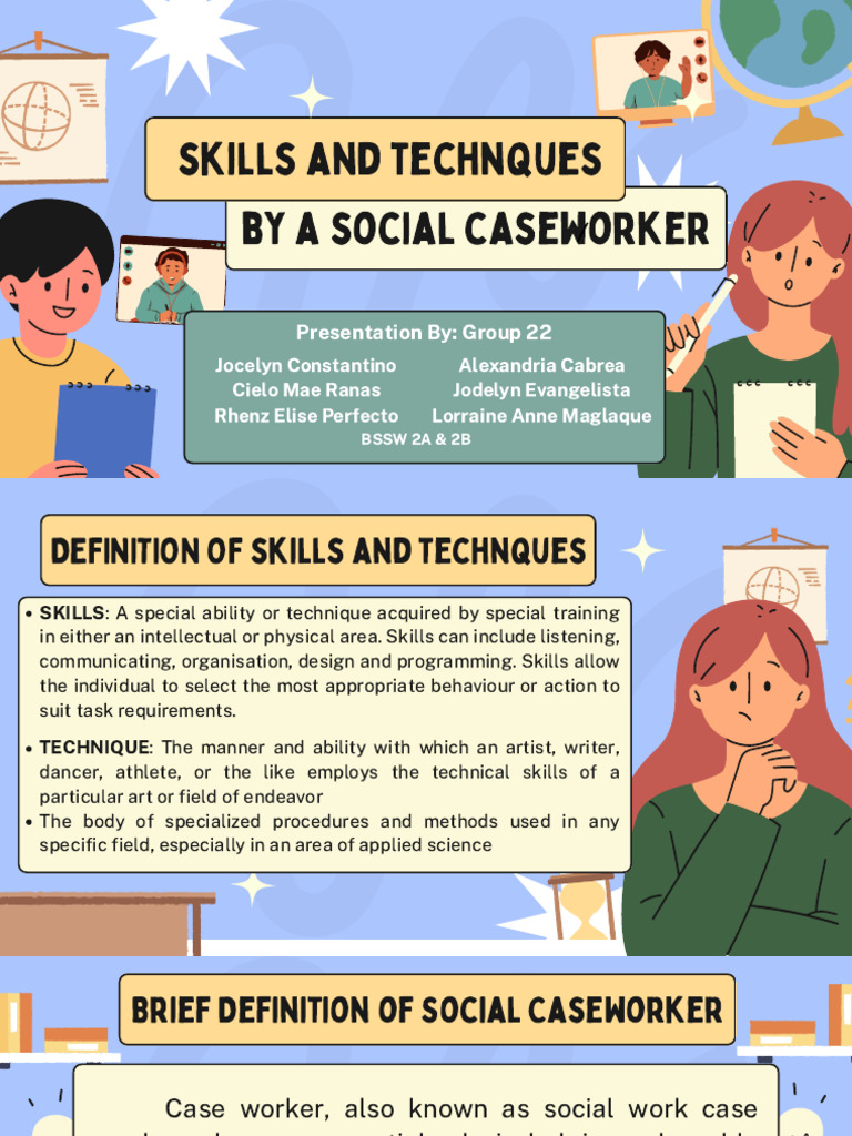 Group 22 Skills and Technique by A Social Caseworker - 20250515 ...
