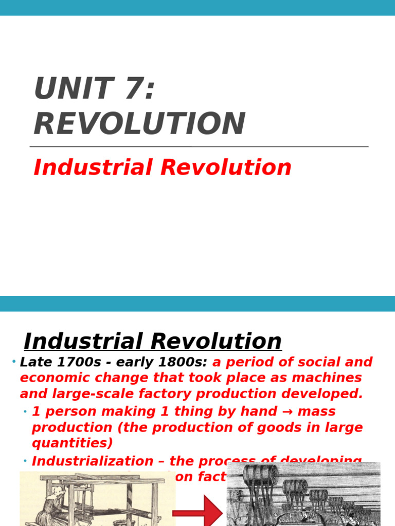 Unit 7 - Industrial Revolution | PDF