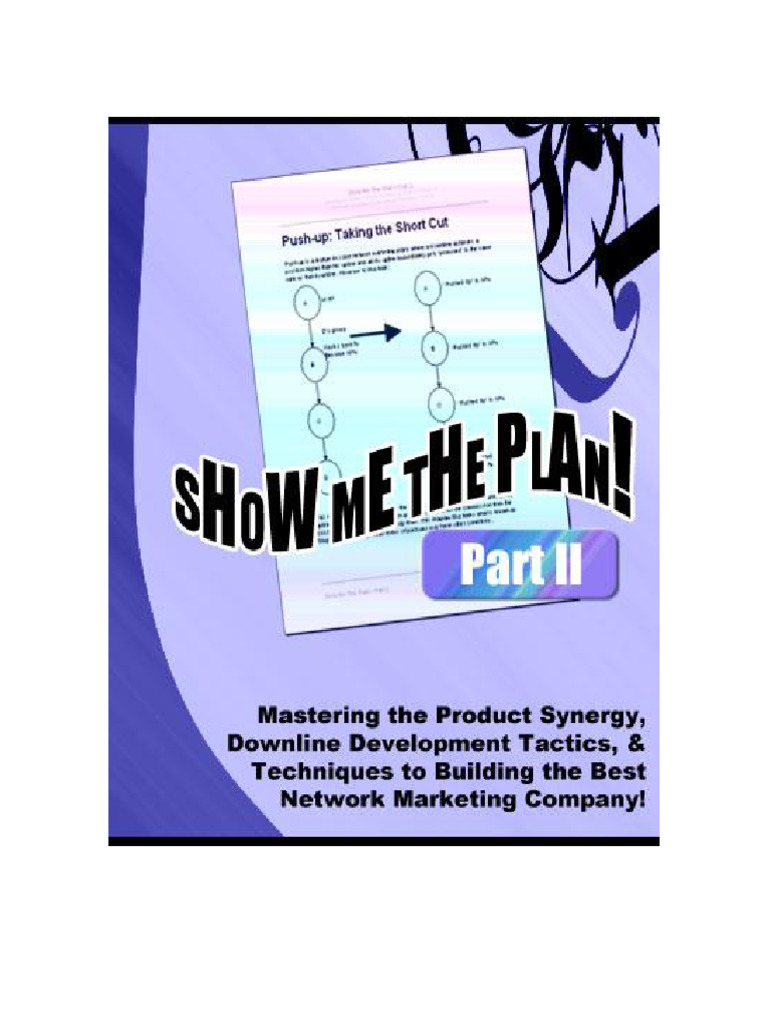 Show Me The Plan! - Part 2 | PDF | Multi Level Marketing | Marketing