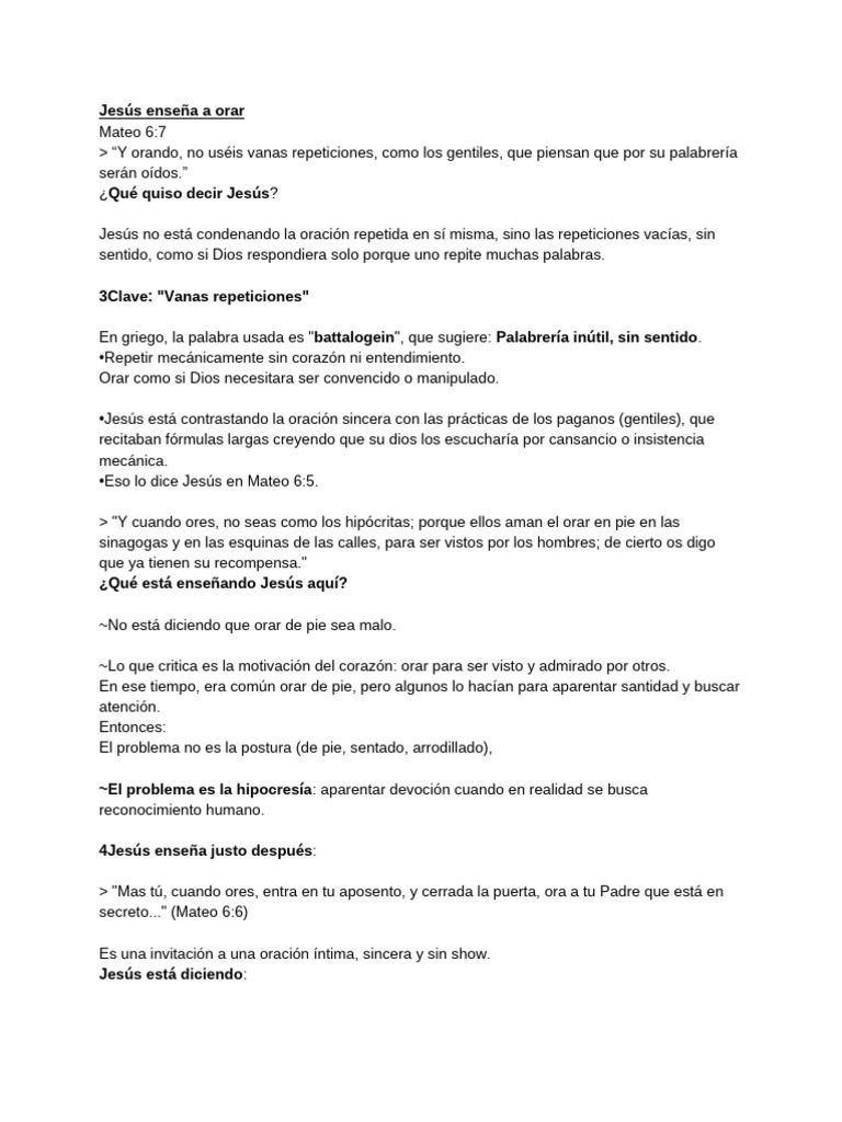 Jesús enseña a orar— Mateo 6-7 dice- | PDF | Oración | orador del Señor